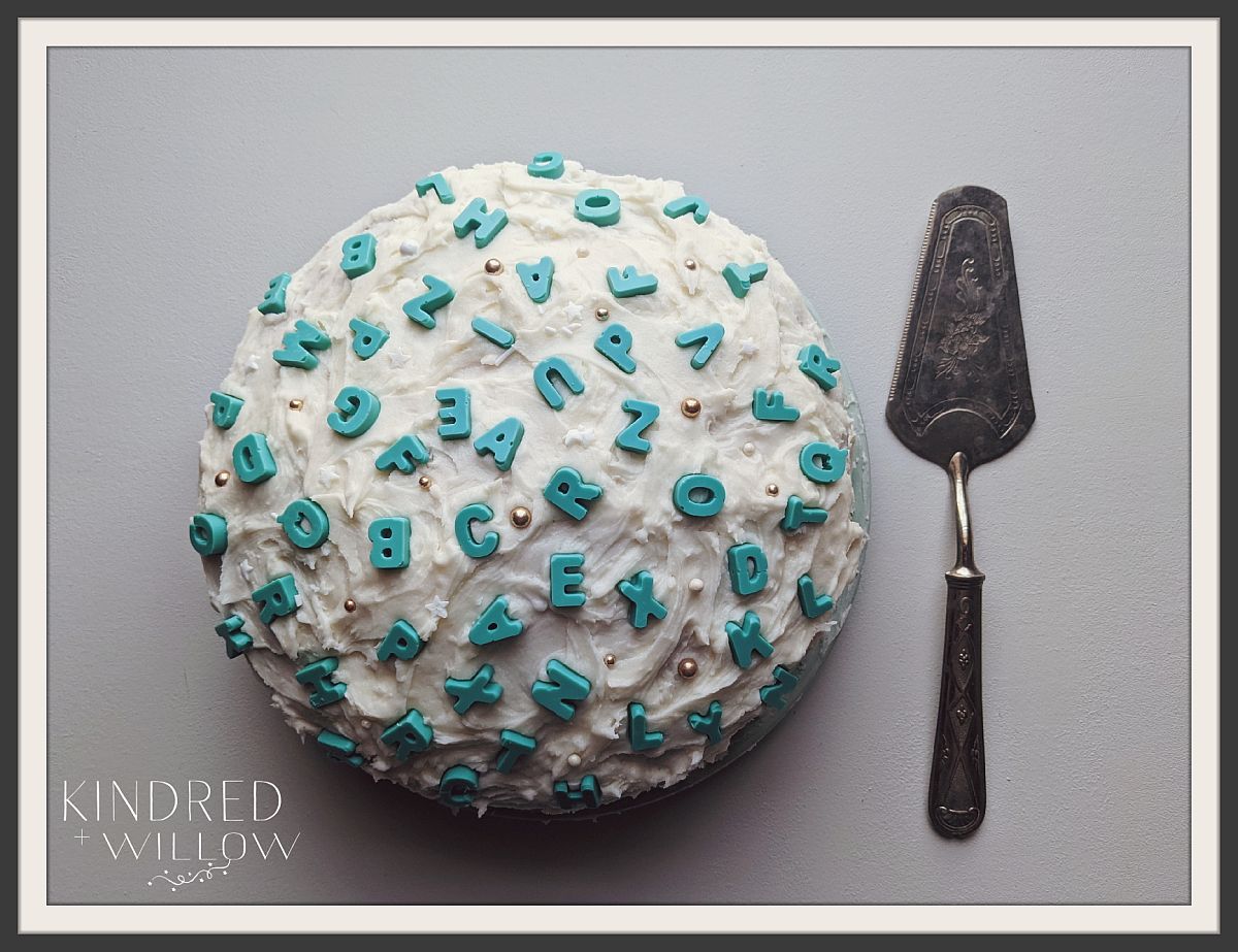 Make an Alphabet Birthday Cake - Kindred + Willow